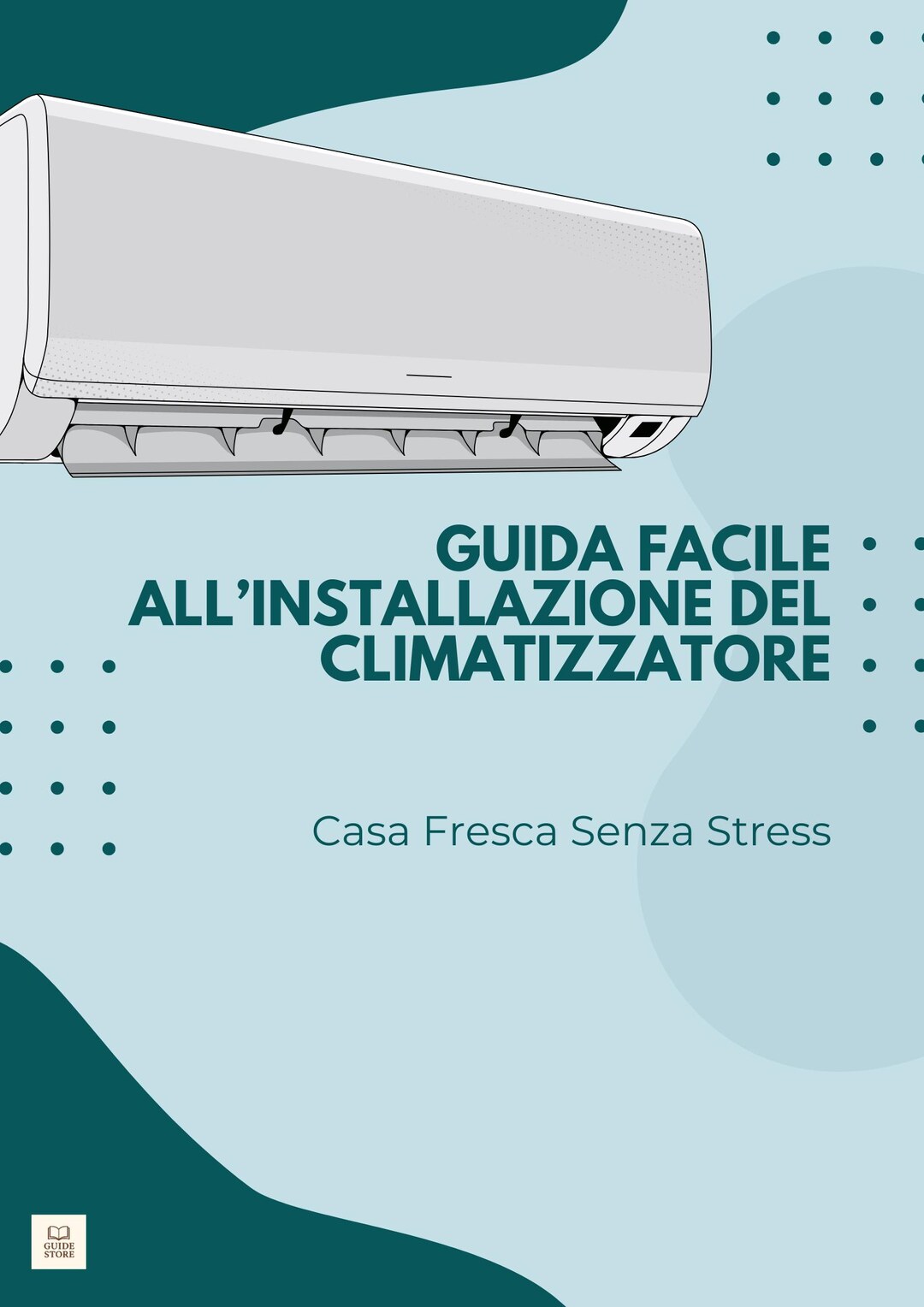 How to Install an Air Conditioner: an Easy Guide to Keeping Your Home ...