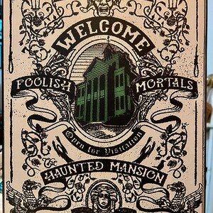 Haunted Mansion Welcome Foolish Mortals Disneyland Photo Art - Etsy