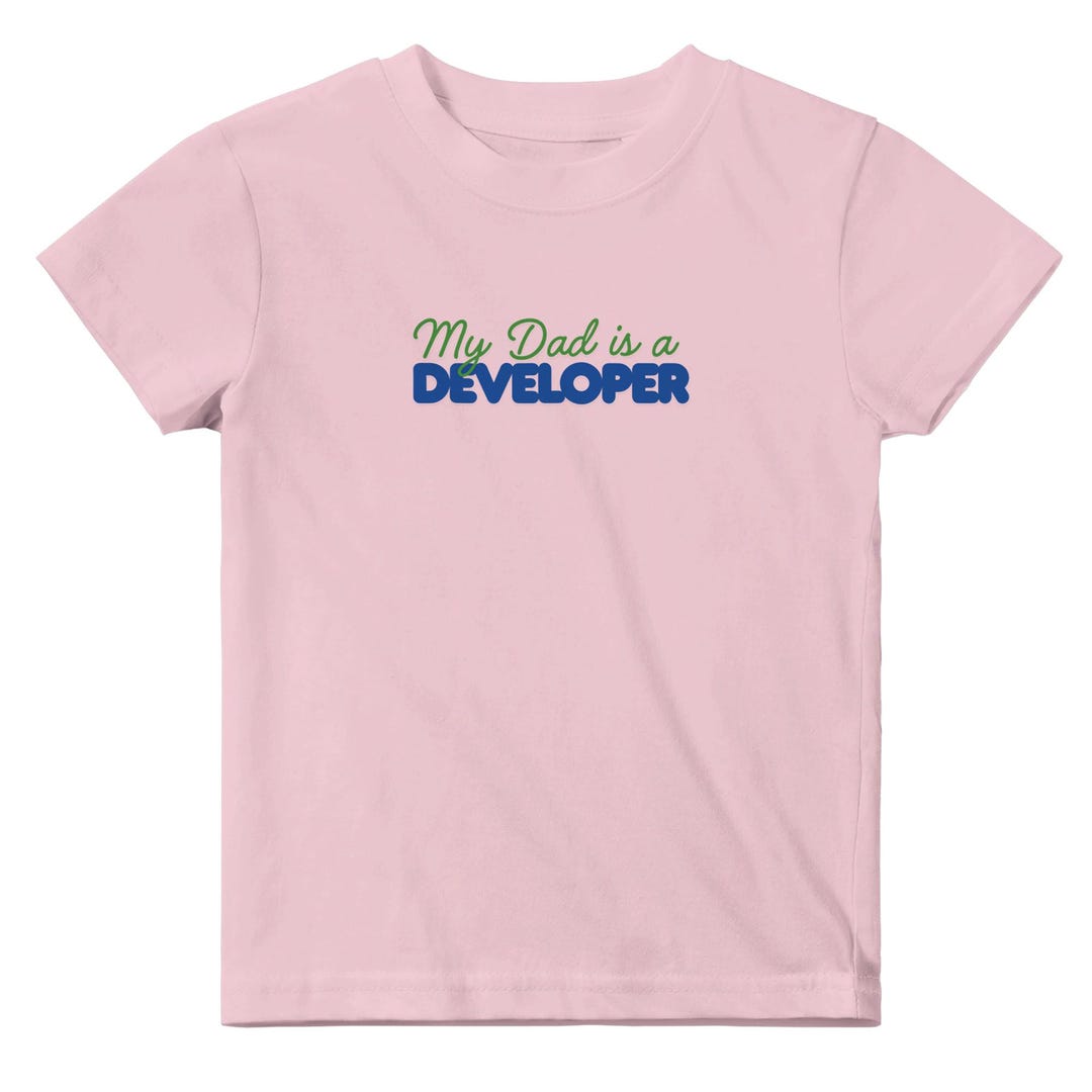My Dad is a Developer | Classic Baby Crewneck T-shirt Pink - Etsy Portugal