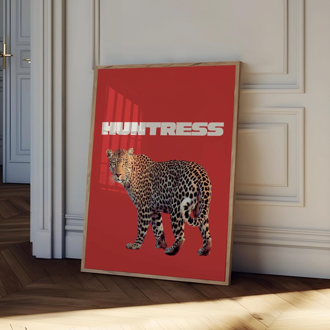 Trendy Wall Art for Modern Women- Huntress Leopard Fashion Poster ...