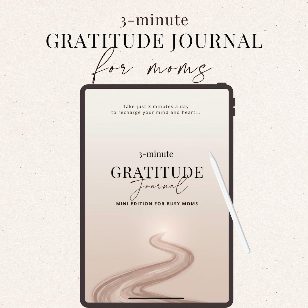 3-minute Gratitude Journal for Moms – Printable Digital Planner (PDF ...