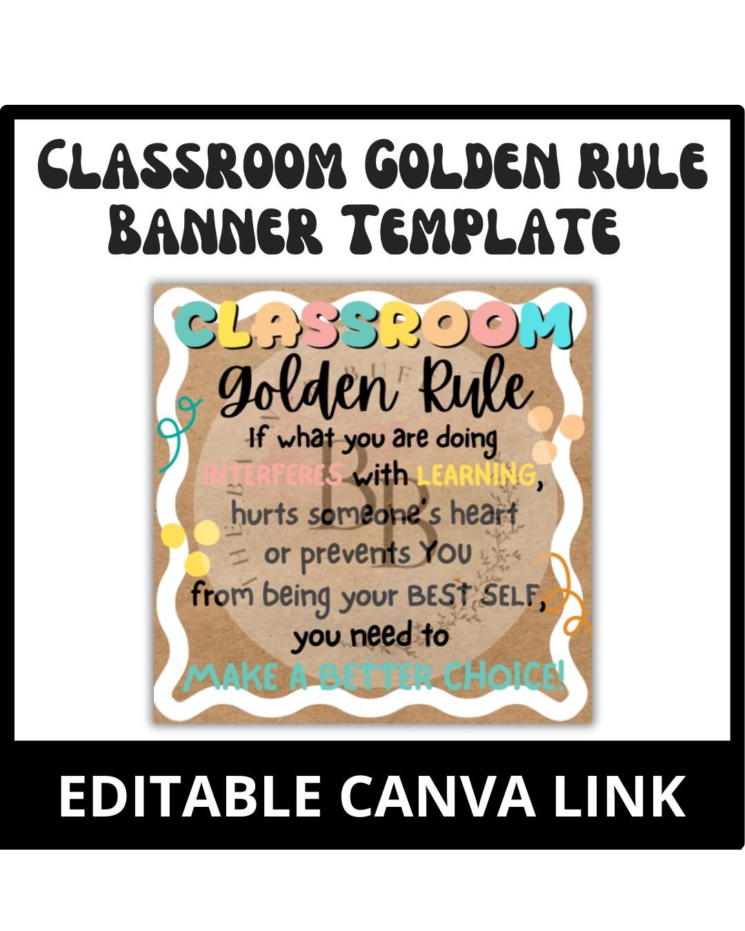 Classroom Golden Rule Banner Template - Editable Canva Link - Etsy