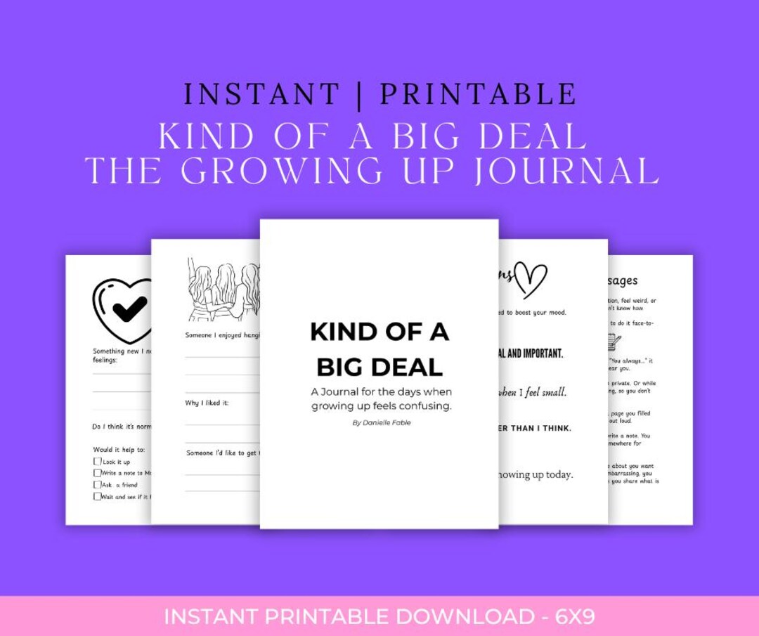 Kind of a Big Deal – Girls Growing up Journal – 6x9 Printable Digital ...