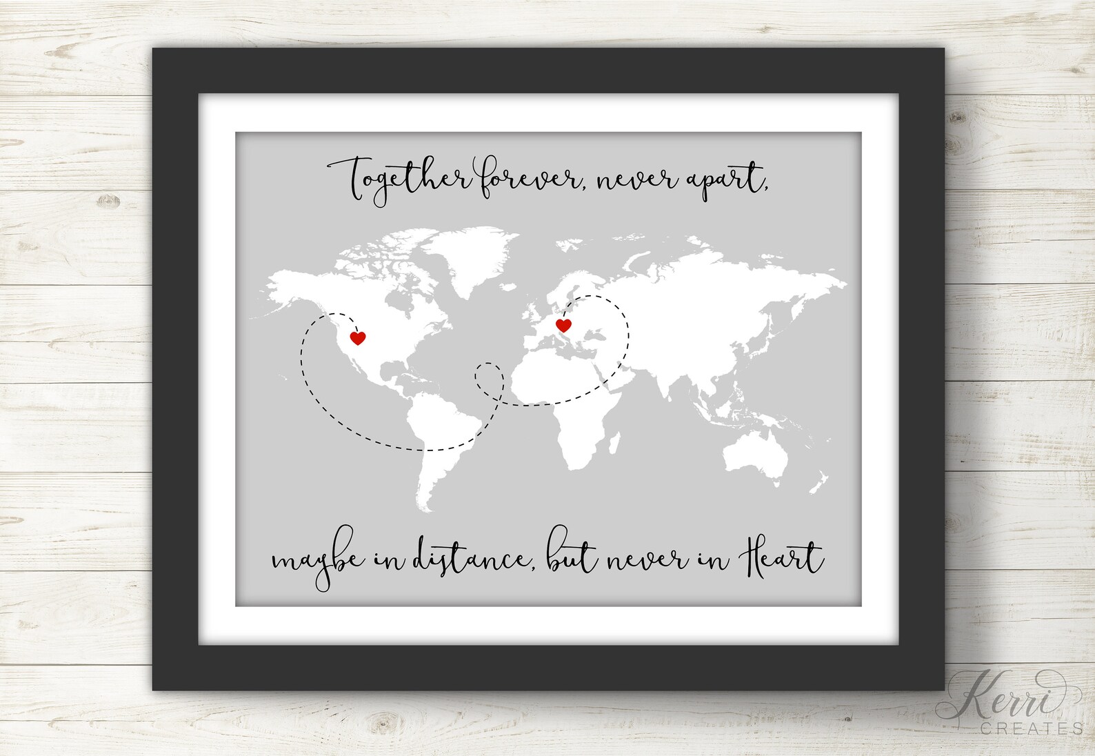 World Map. Together Forever Never Apart. Long Distance Gift. Going Away ...
