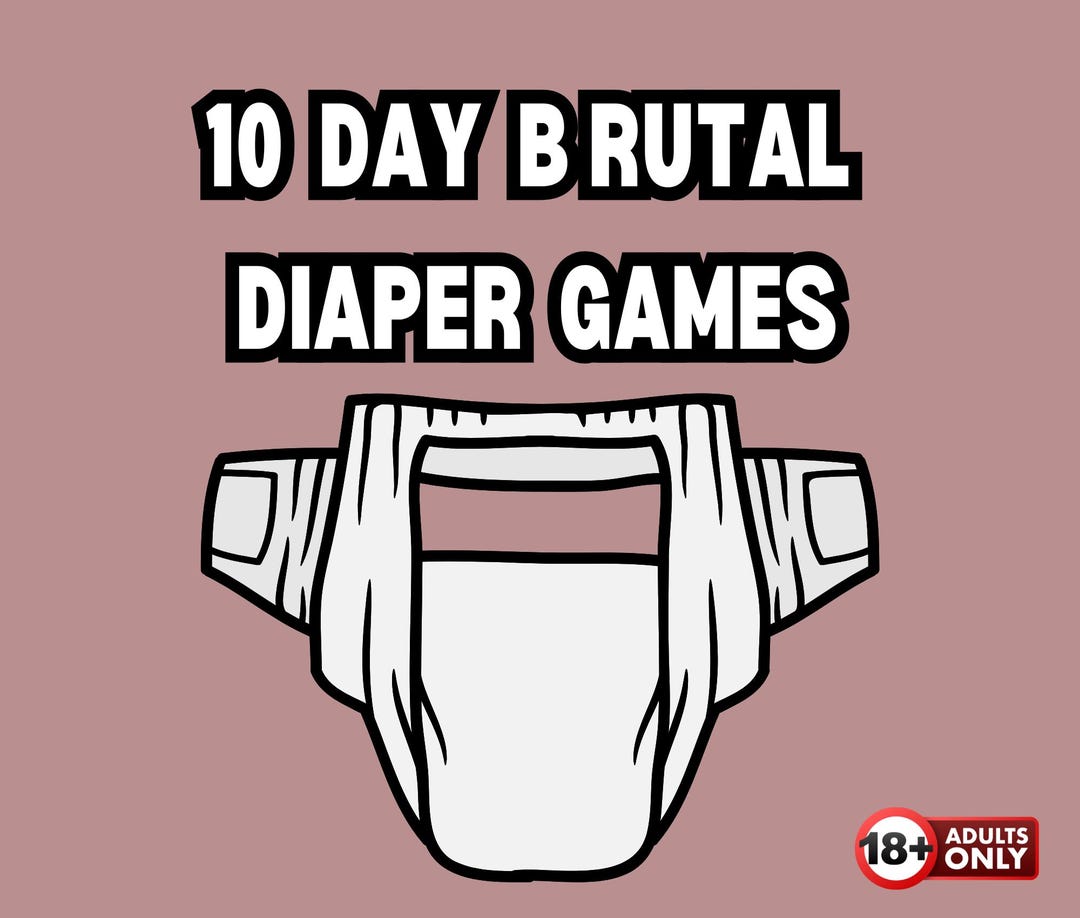 ABDL 10 Brutal Diaper Games. Abdl Tasks. Mature Adult Content - Etsy