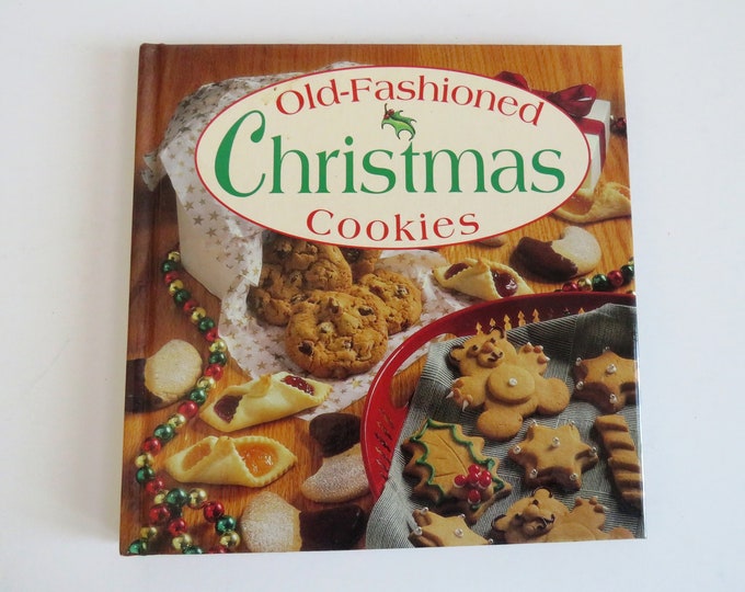 Old Fashioned Christmas Cookies Cookbook - 2000 1st Print - Hardback ...
