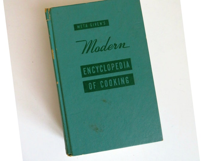 1956 META Givens Modern Encyclopedia of Cooking Cook Book - Volume 1 ...