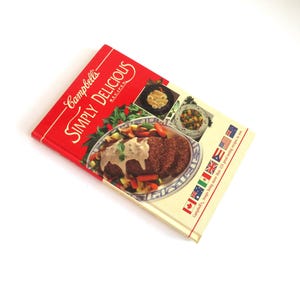 Campbells Soup Simply Delicious Recipes Cookbook - 1992 Hardcover Cook ...