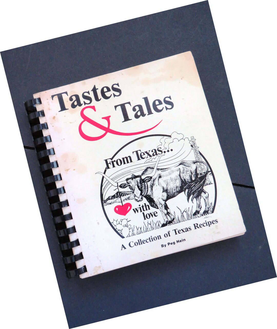 Tastes and Tales From Texas Cookbook by Peg Hein 1984 Appetizers to ...