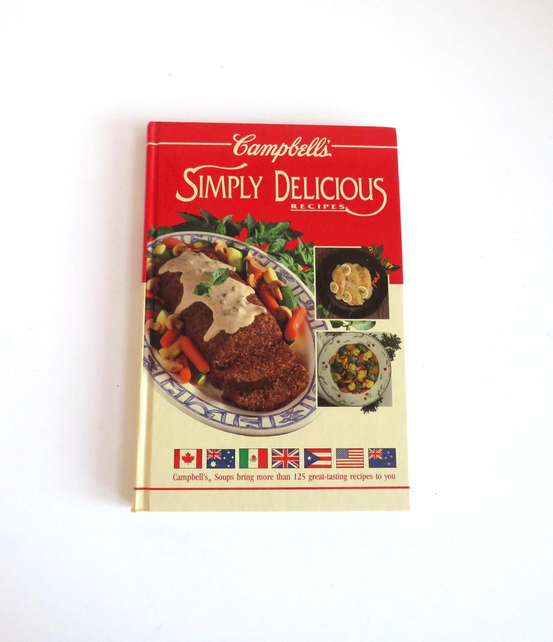 Campbells Soup Simply Delicious Recipes Cookbook - 1992 Hardcover Cook ...