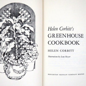 Helen Corbitts Greenhouse Cookbook 1979 1st Edition Recipes From the ...