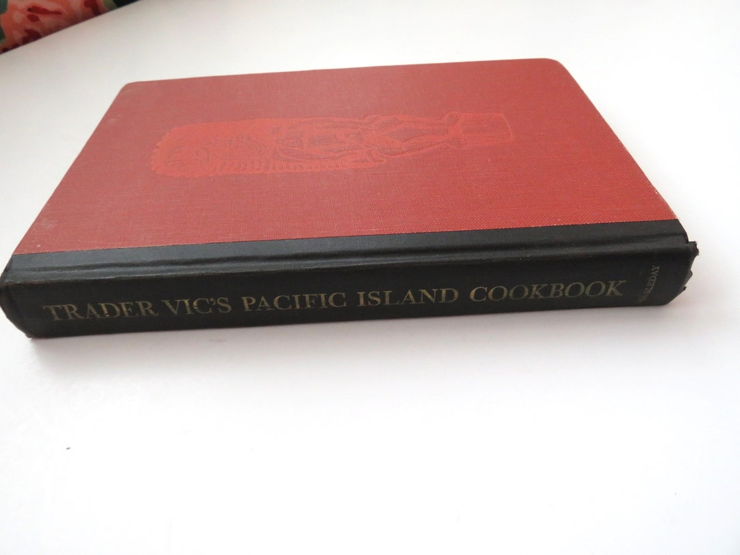 1968 Trader Vics Pacific Island Cookbook by Trader Vic Food Drink ...