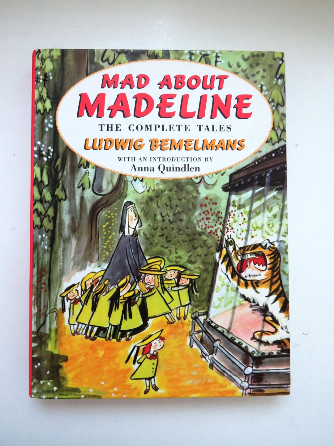 Mad About Madeline the Complete Tales by Ludwig Bemelmans - Collectible ...