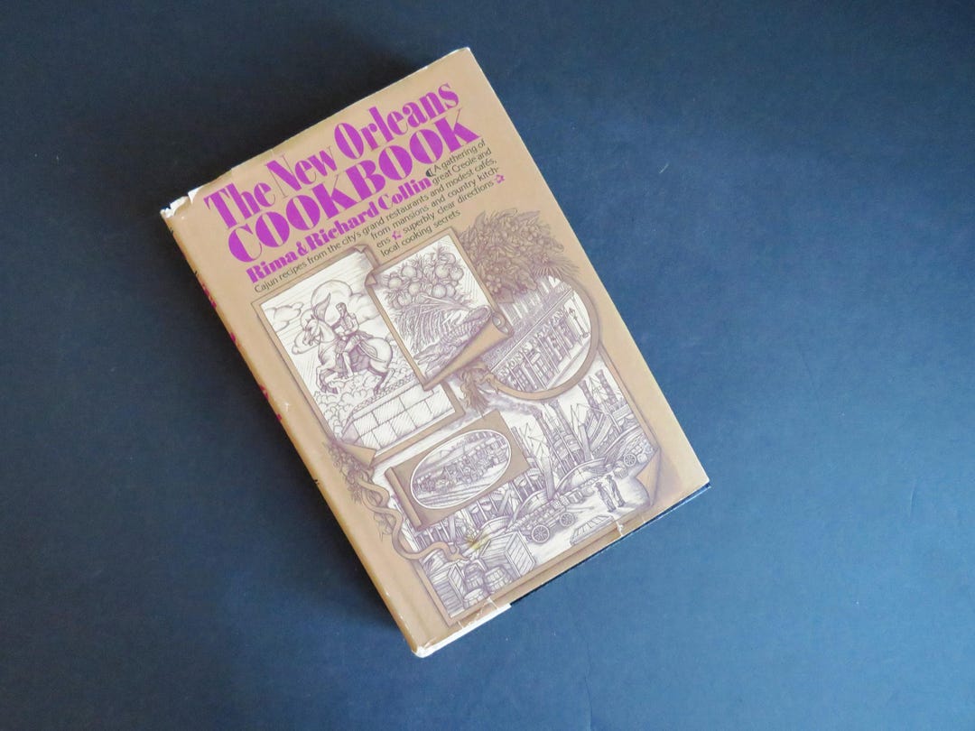 The New Orleans Cookbook by Rima Richard Collin - 1980 8th Print - New ...