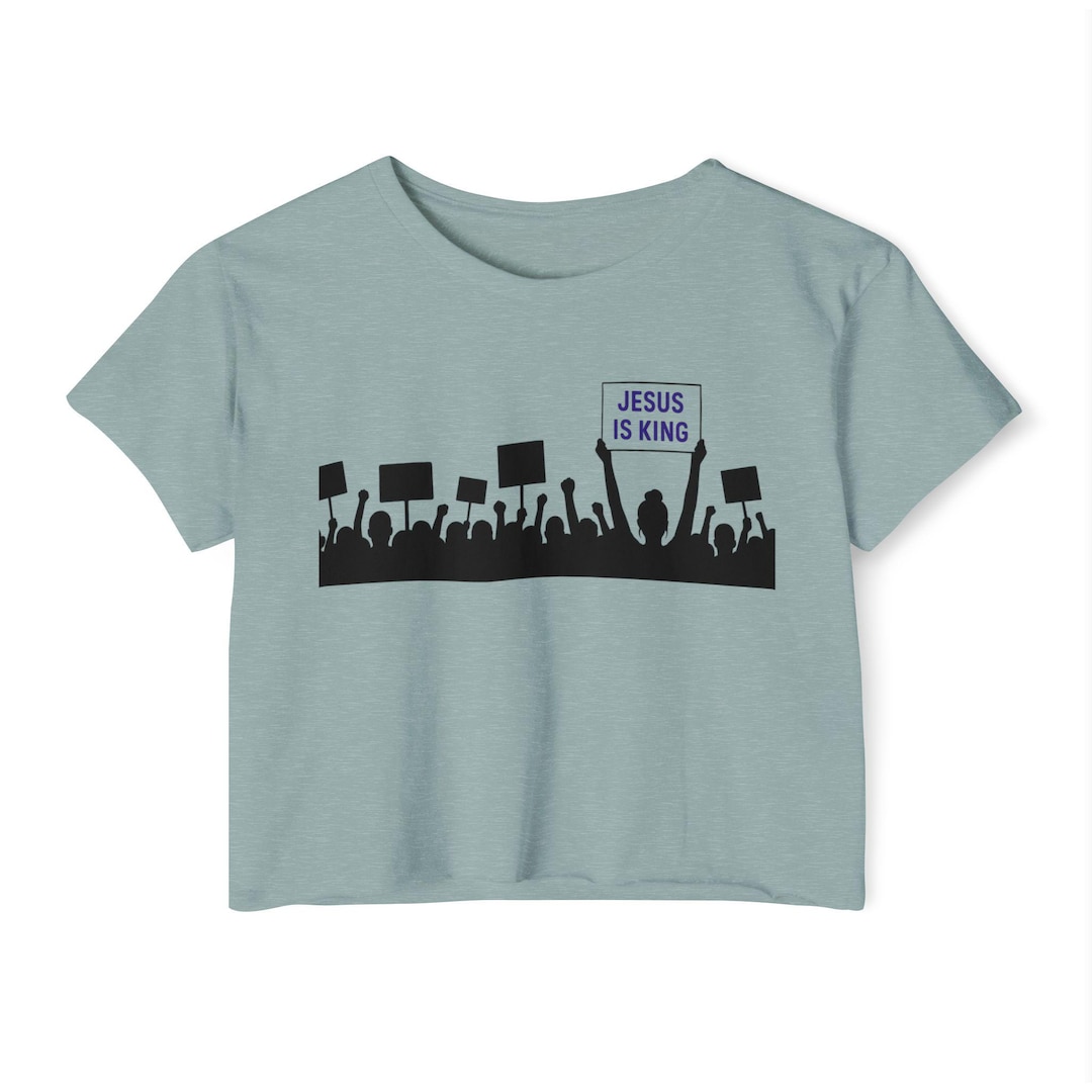 Jesus is King Crop Top, Christian Festival Tee - Etsy