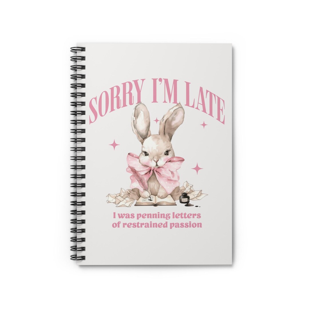 Sorry I'm Late Bunny Illustration Spiral Notebook | Cute Pink Rabbit ...