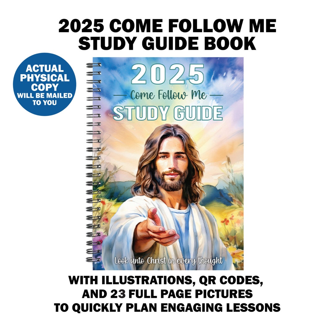 2025 Come Follow Me Study Guide With QR Codes + 23 Pages of Art, Quick ...