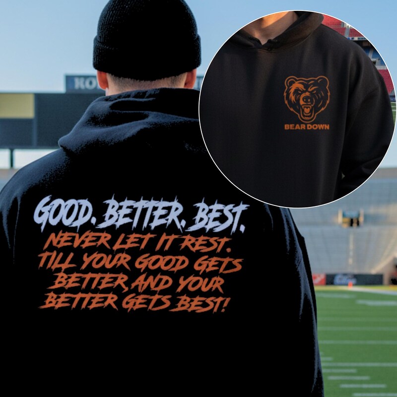 Good Better Best Chicago Bears Sweatshirt - Etsy