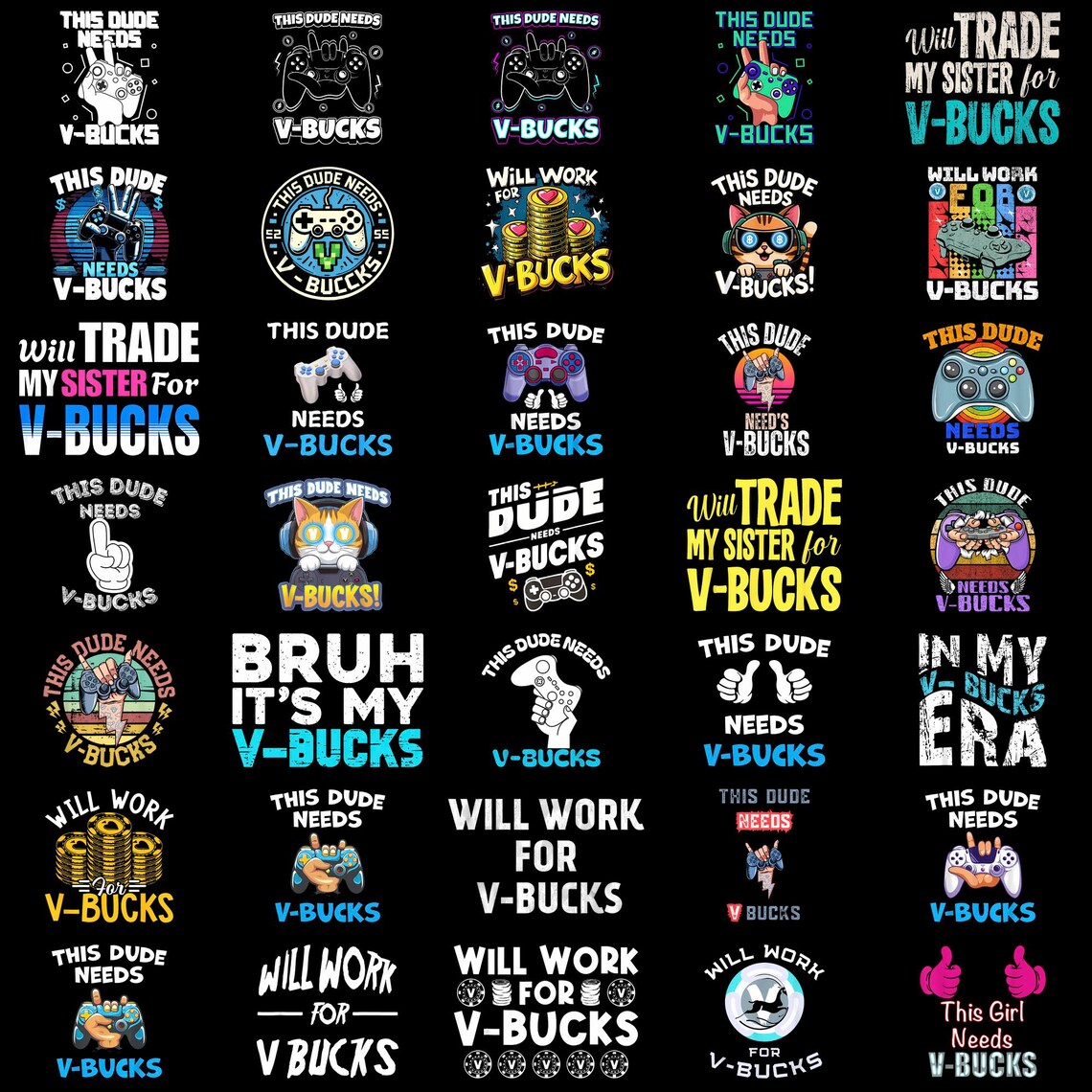 This Dude Needs V-bucks PNG – Funny Gamer Kids Gaming Clipart, Digital ...