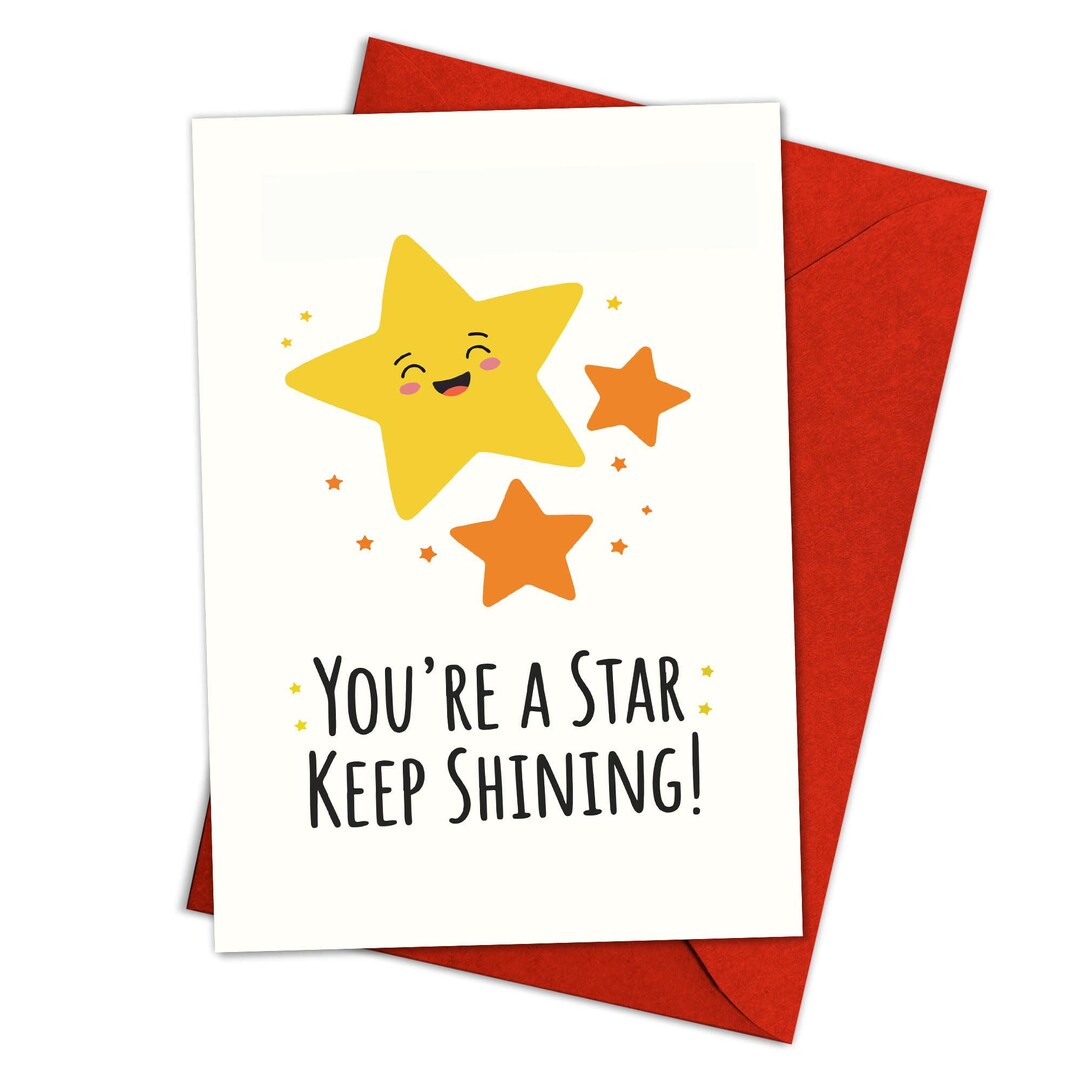 Encouragement Cards You’re A Star Keep Shining Positive Support ...