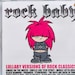 Rock Baby Lullaby CD. Relaxing Instrumental Rock Lullaby Music for the ...