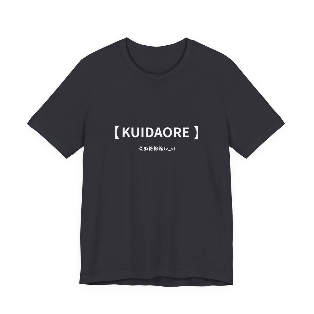 KUIDAORE Osaka Japanese Word Tee - Etsy