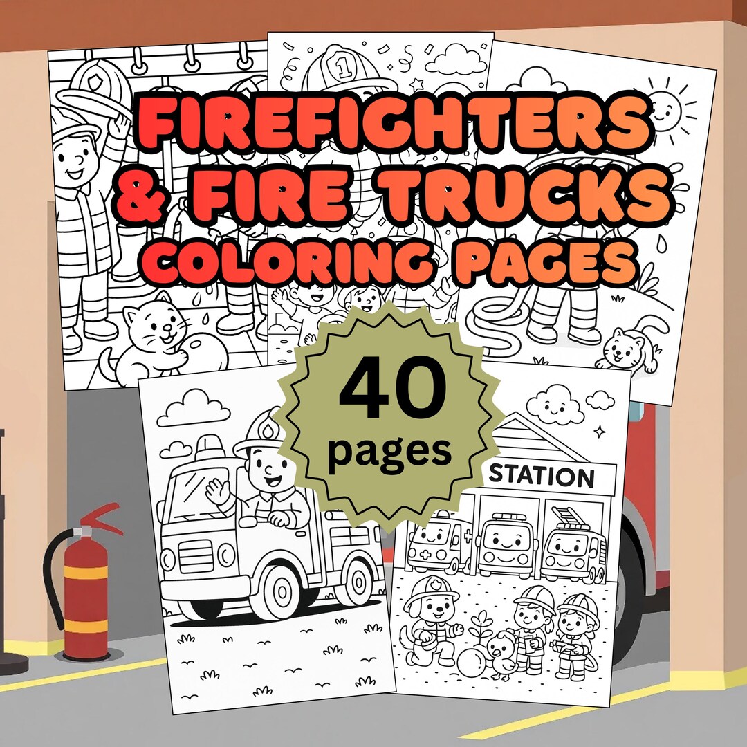 Firefighters and Fire Trucks Coloring Pages for Kids (PDF) - Etsy