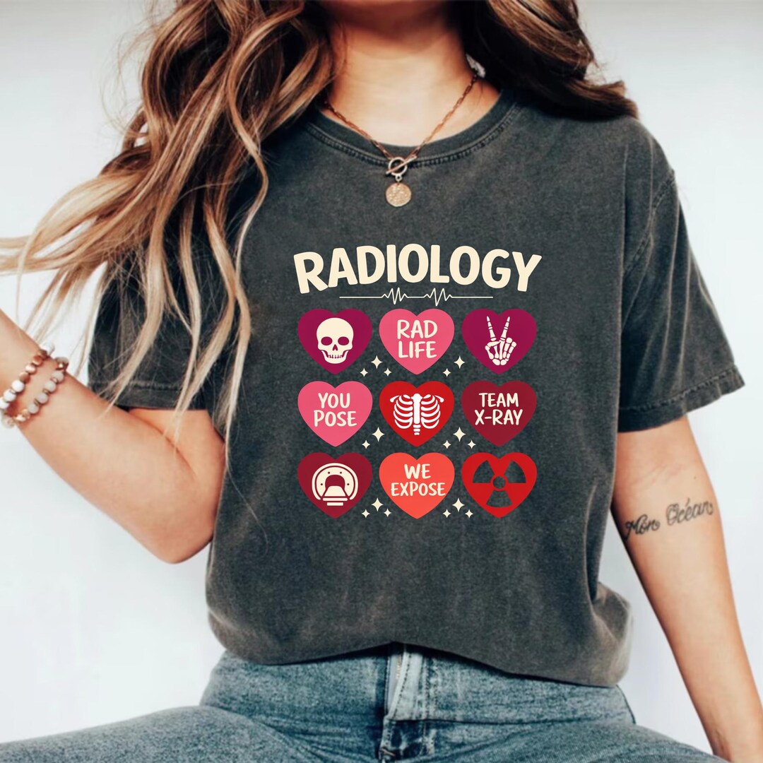 Radiology Rad Life Team X-ray We Expose T-shirt, Radiology Technologist ...