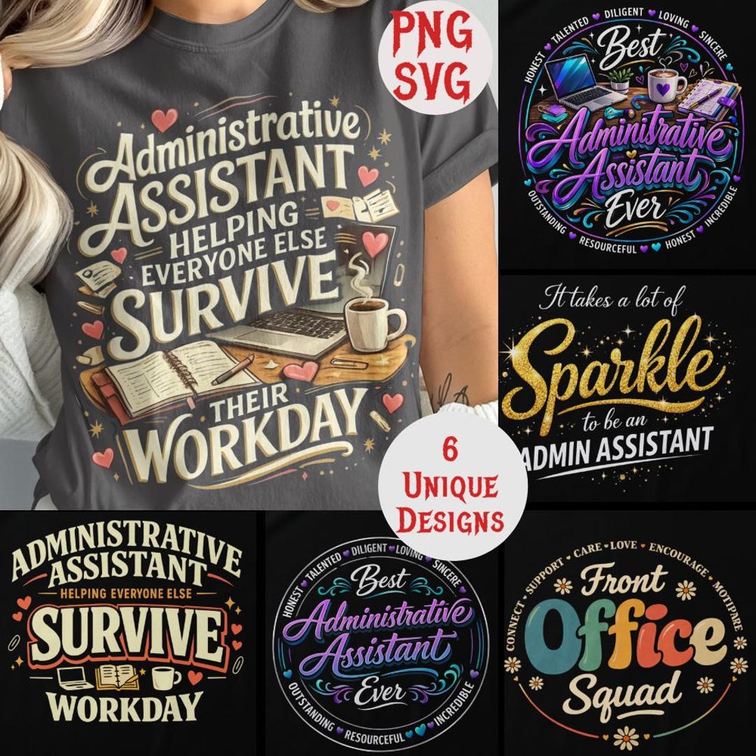 Administrative Assistant Svg Png Bundle, Office Humor Shirt Design ...