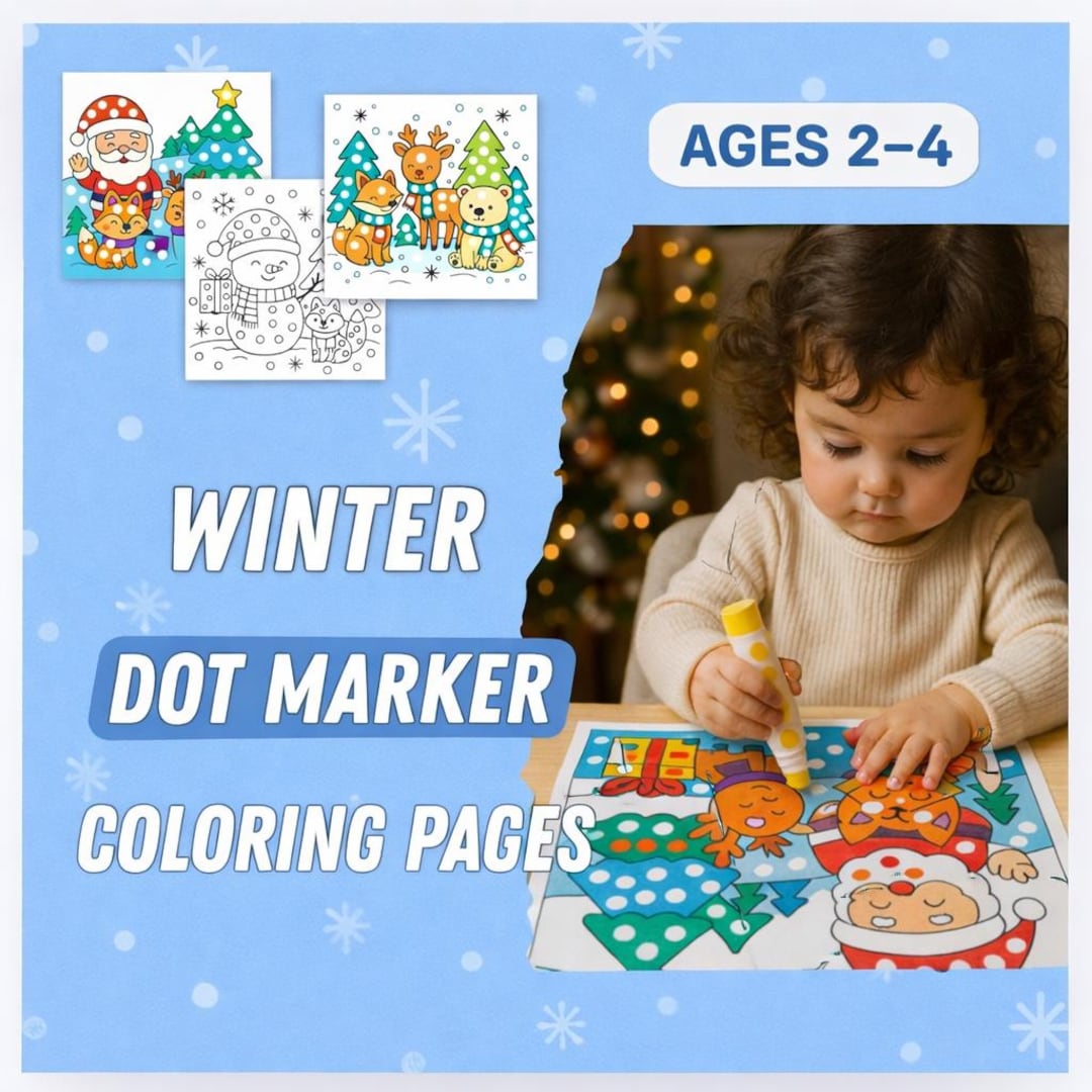 Easy Winter Dot Marker Coloring Pages | Toddlers Ages 2-4 | Printable ...
