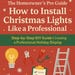 DIY Christmas Light Installation Guide | Step-by-step (PDF) - Etsy