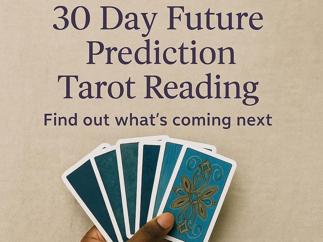 30 Day Future Prediction Tarot Reading • What’s Coming Next • Accurate ...