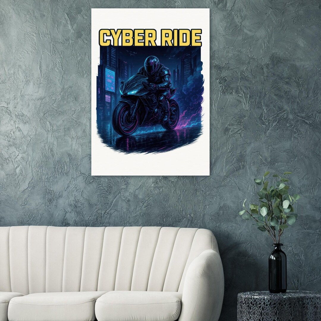 Cyber Ride Biker Poster | Futuristic Motorcycle Wall Art | Neon ...