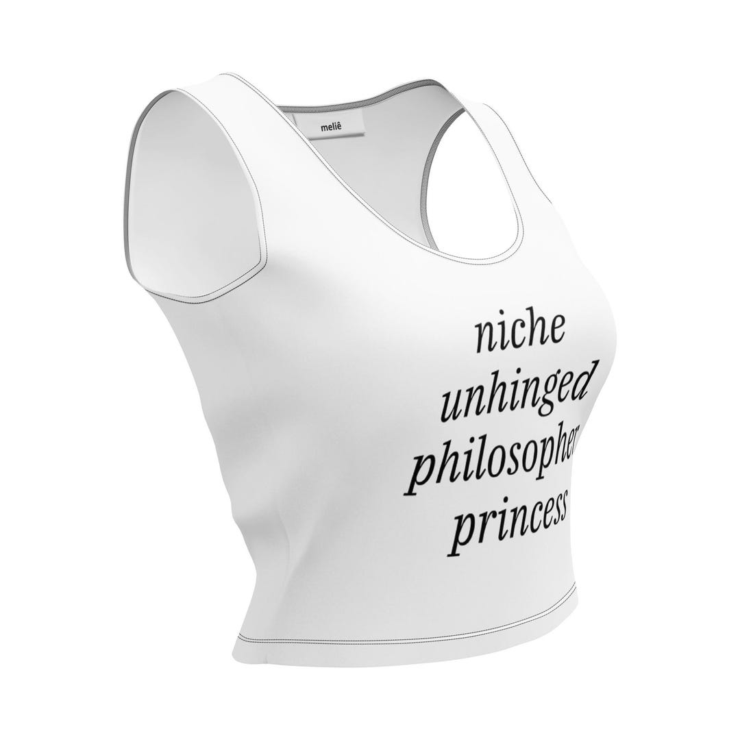 Niche Unhinged Philosopher Princess Crop Top – Aesthetic Tiktok Top - Etsy
