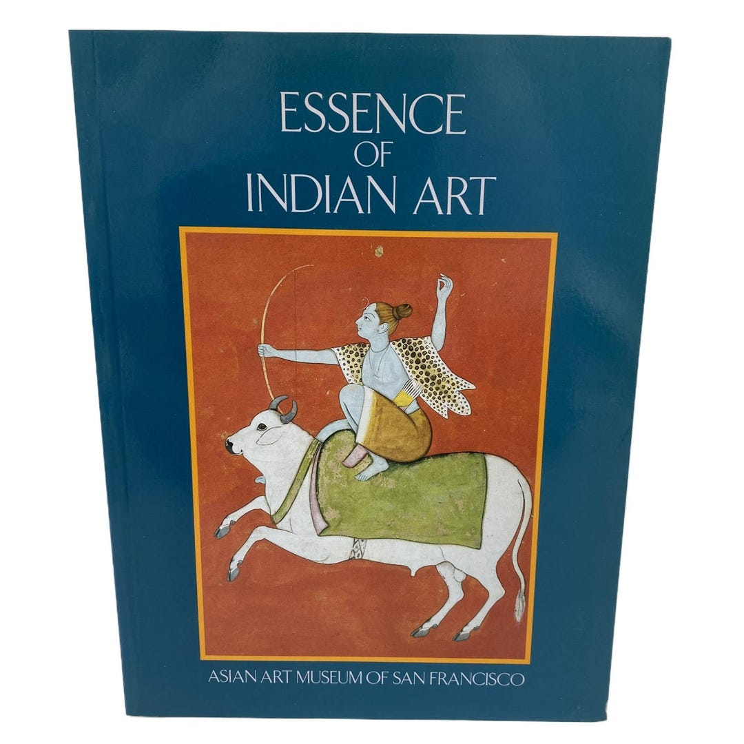 Essence of Indian Art, B N Goswamy PB 1986 - Etsy