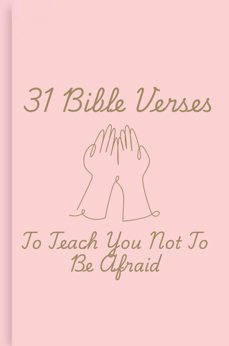 31 Bible Verses to Teach You Not to Be Afraid - Etsy