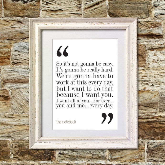 The Notebook Movie Quote. Typography Print. 8x10 on A4 - Etsy UK