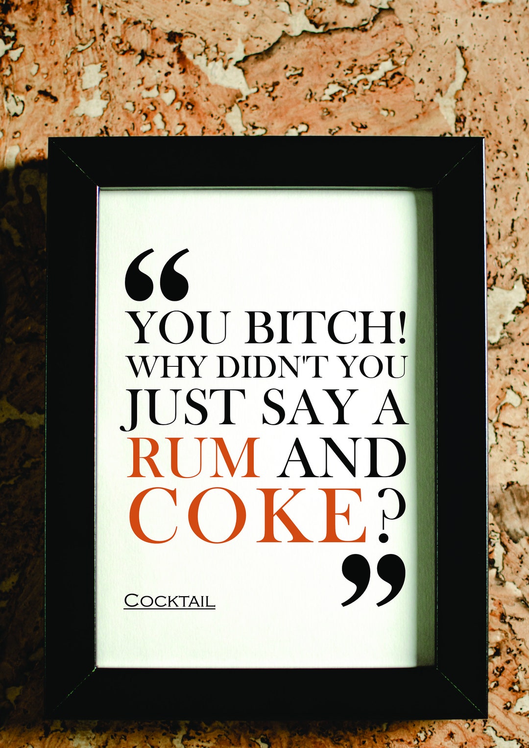 Cocktail Movie Quote Print. FREE DELIVERY. - Etsy