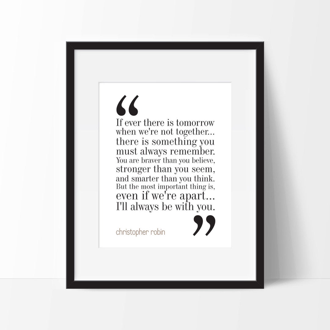Christopher Robin Quote Print. Winnie the Pooh. FREE DELIVERY. - Etsy