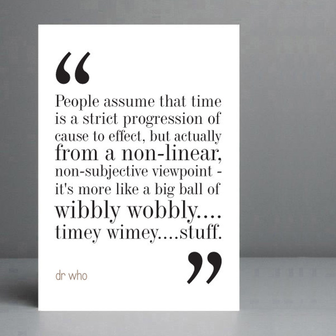 Dr Who Quote. Typography Print. 8x10 on A4 Archival Matte Paper. FREE ...