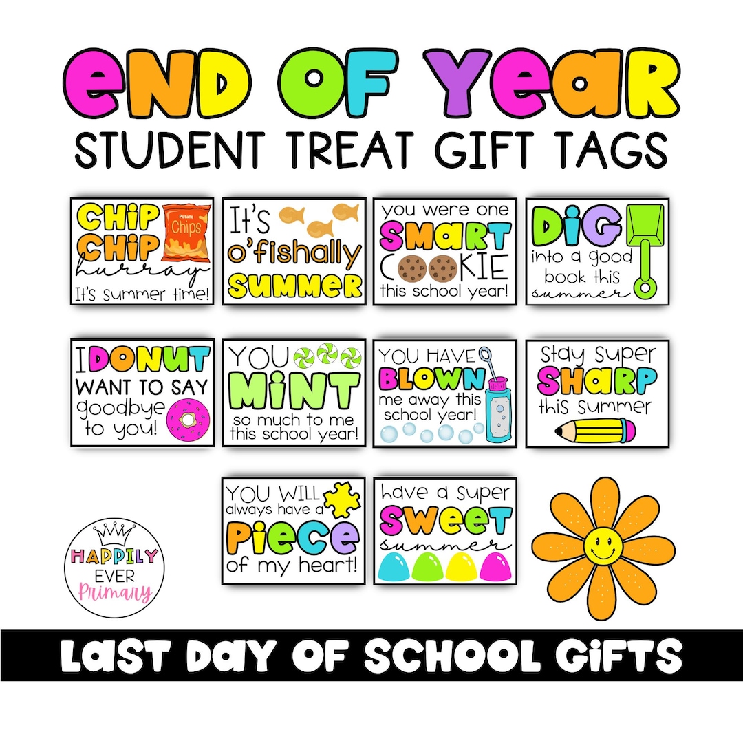 End of Year Student Gifts, Summer Treat Tags for Students, Last Day of ...