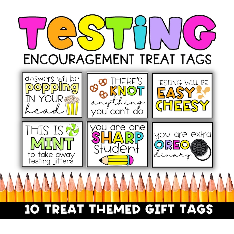 State Testing Encouragement Treat Tags | Testing Week Student Gift Tags ...
