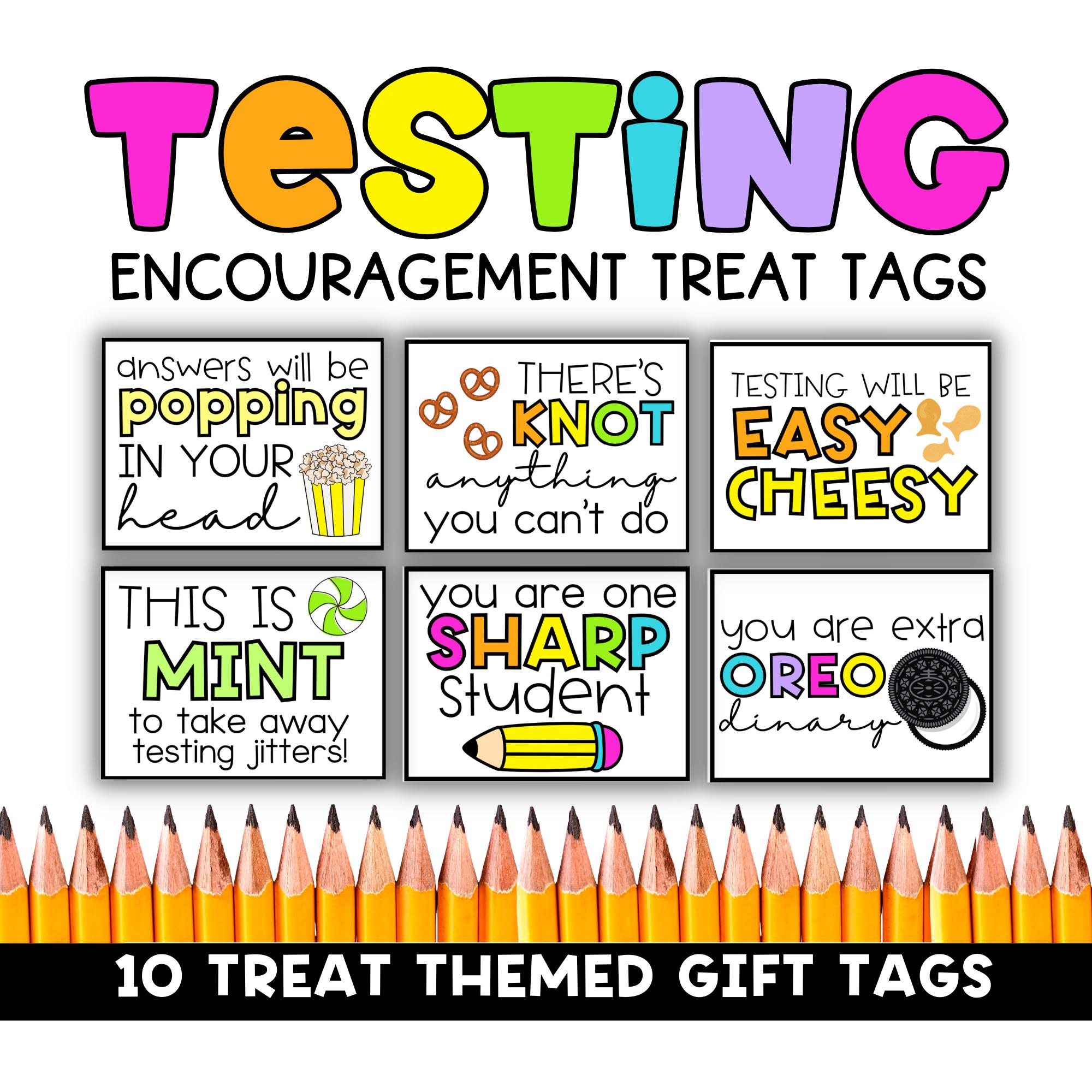 State Testing Encouragement Treat Tags | Testing Week Student Gift Tags ...