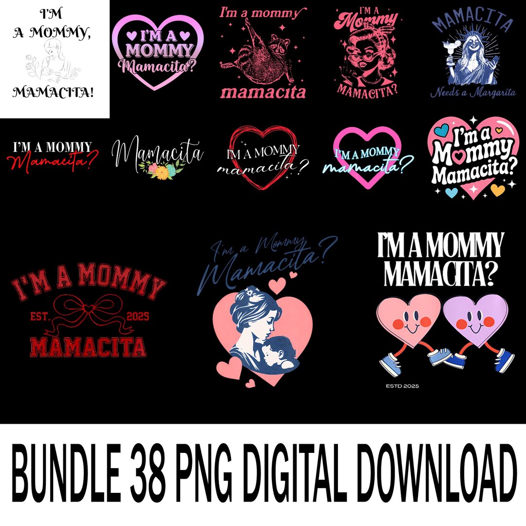 I’m a Mommy Mamacita PNG, Funny Hot Mom Quote Clipart, Huda Meme ...