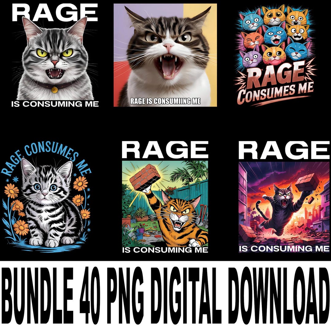 Rage is Consuming Me PNG – Dark Humor Meme Sublimation, Funny Anger ...