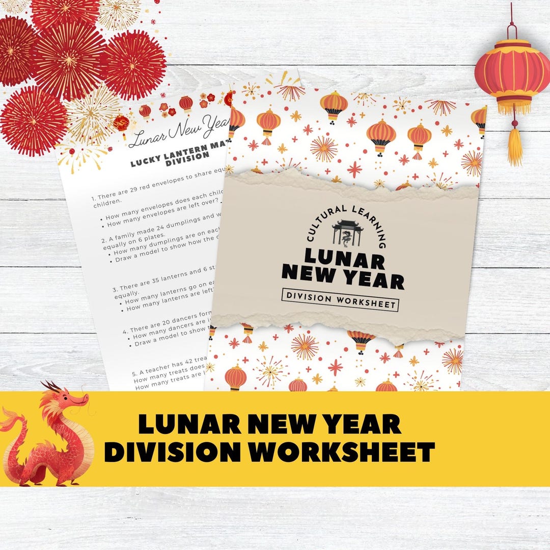 Lunar New Year Division Worksheet, 3rd Grade Math Word Problems ...