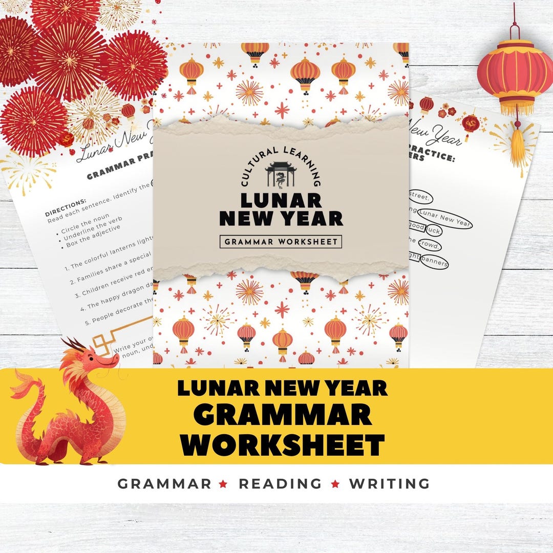 Lunar New Year Grammar Worksheet, Parts of Speech Practice, Reading and ...