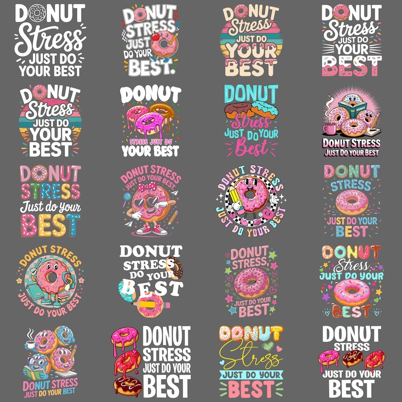 Donut Stress Do Your Best PNG, Motivational Quote Clipart, Cute ...