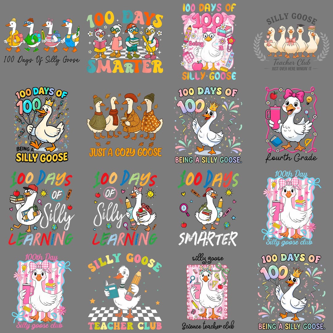 100th Day Silly Goose – Funny Student Teacher Classroom School Design ...