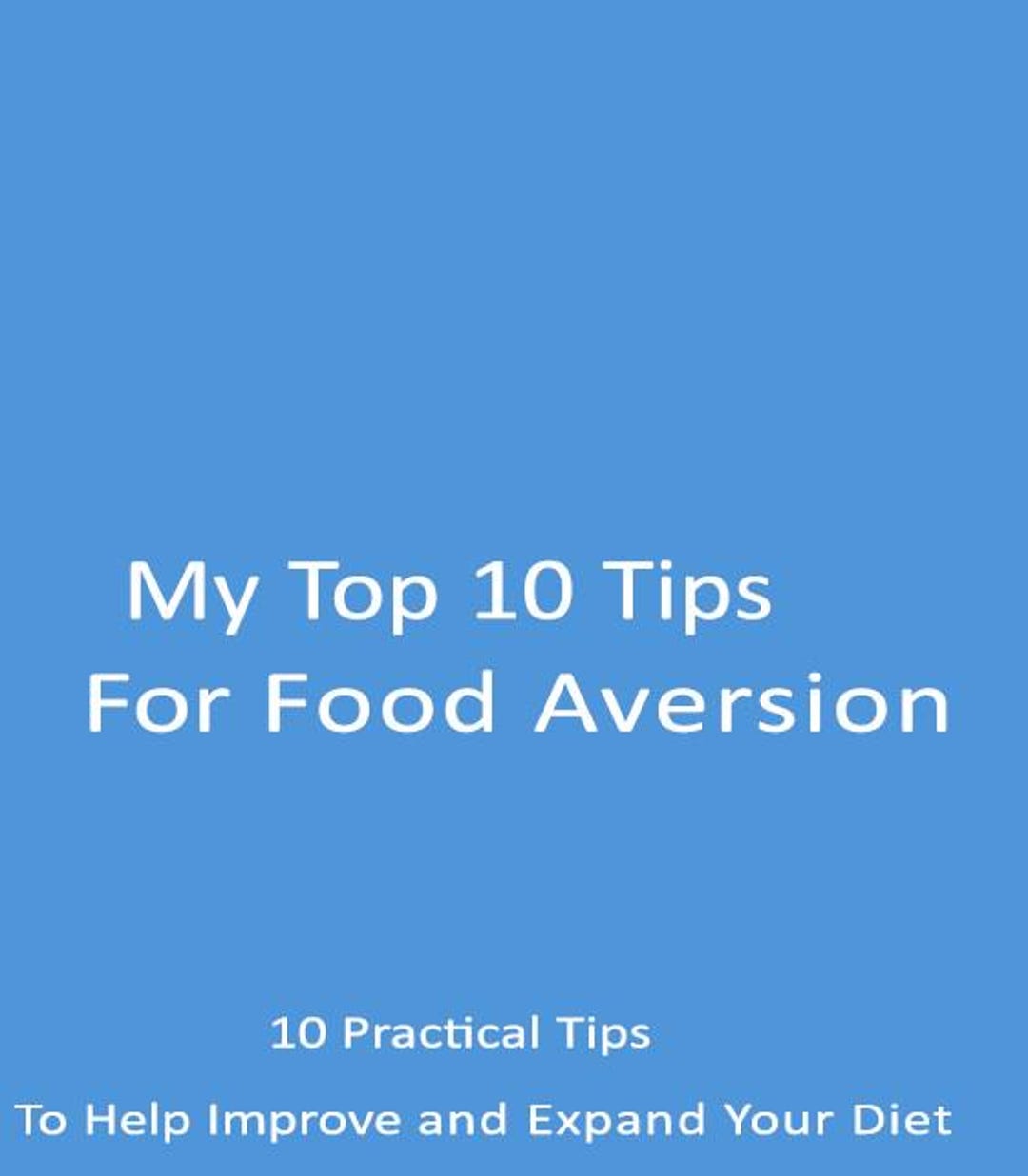 Top 10 Tips for Food Aversion - Etsy